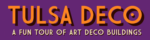 Tulsa Deco Preview – TulsaFilms.com